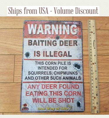 Baiting Deer Sign Warning Deer Sign Hunting Ranch Sign Hunting Lodge ...