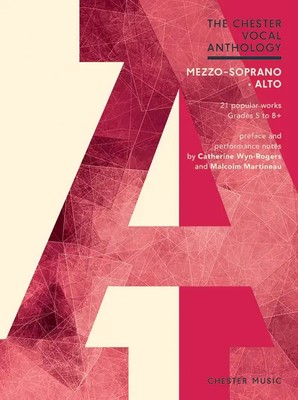 The Chester Vocal Anthology: Mezzo-Soprano/Alto | Malcolm Martineau ...