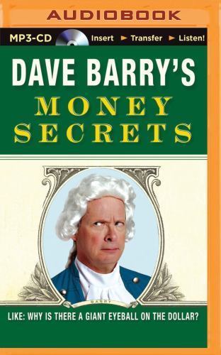 Dave Barry's Money Secrets : Like: Why Is There a Giant Eyeball on the ...