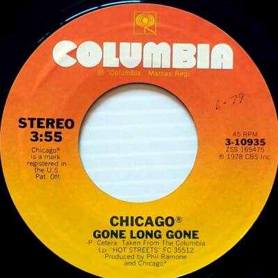 Chicago - Gone Lone Gone / The Greatest Love on Earth [7" 45 rpm Single ...