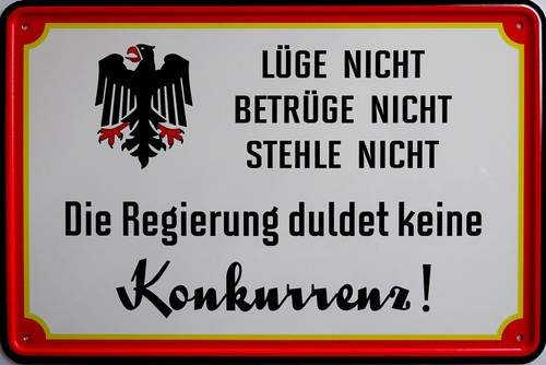 Blechschild Schild 20x30 cm lüge betrüge stehle nicht Regierung keine ...