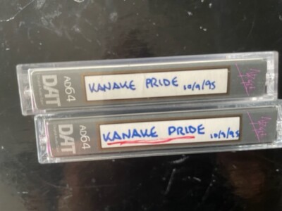 KANAKE PRIDE DAT TAPES 10/9/95 ORIGNAL MASTER AND SAFETY 12 SONGS | eBay