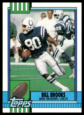 1990 Topps #309 Bill Brooks Indianapolis Colts | eBay