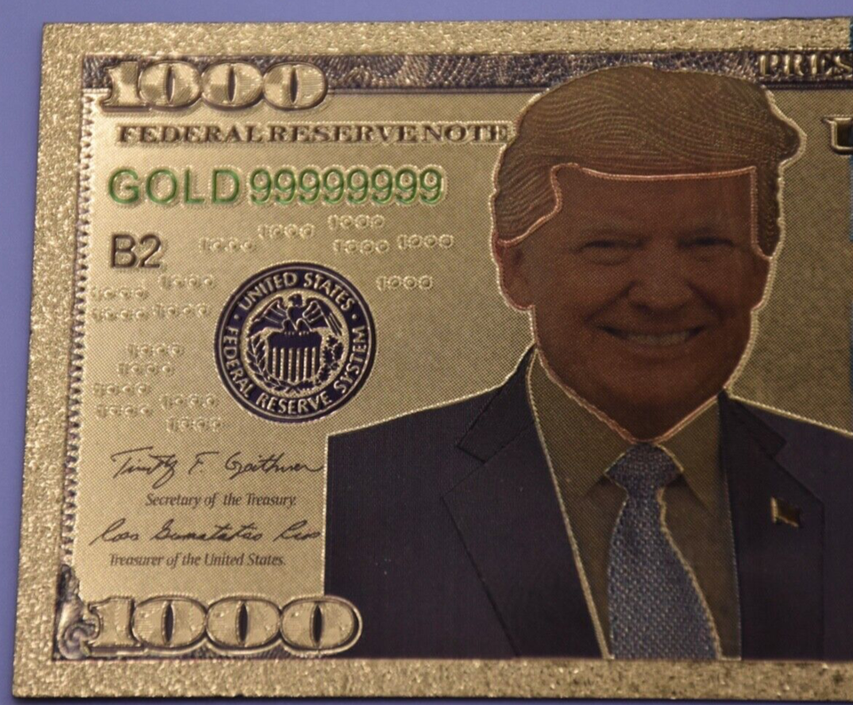 President Donald Trump Gold Foil Banknote $1000 Dollar Bill 45th USA ...