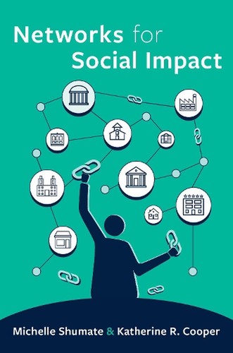 Networks for Social Impact by Michelle Shumate (English) Hardcover Book ...