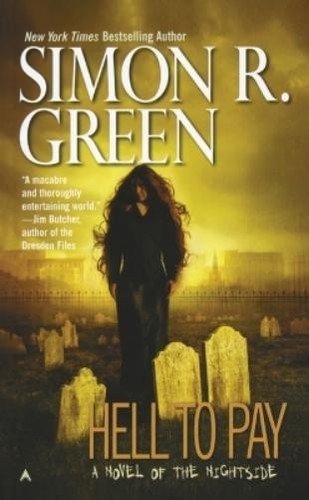 Simon R. Green Hell to Pay (Poche) Nightside Book 9780441014606 | eBay