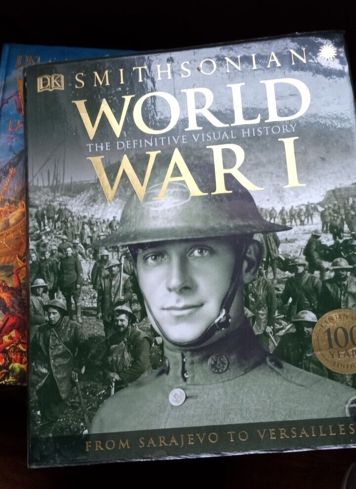DK Definitive Visual Histories Ser.: World War I : The Definitive ...