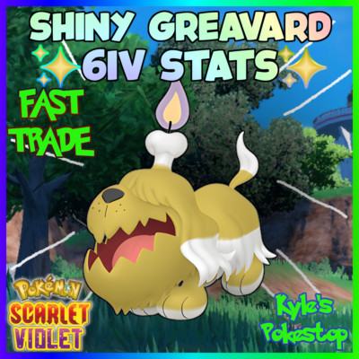 6IV GREAVARD 🌟 SHINY 🌟 POKEMON SCARLET & VIOLET /NON-SHINY EV'D BATTLE ...