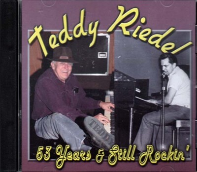 53 Years & Still Rockin' ~ Teddy Riedel ~ Rock ~ CD ~ Very Good | eBay