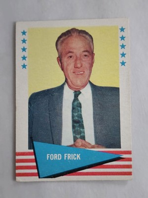 1961 FLEER BASEBALL FORD FRICK CARD #27 NATIONAL LEAGUE PRESIDENT ...