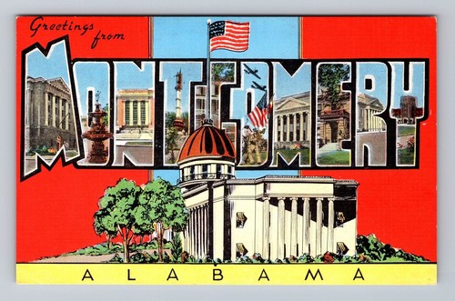 Montgomery AL-Alabama, LARGE LETTER General Greetings, Vintage Postcard ...