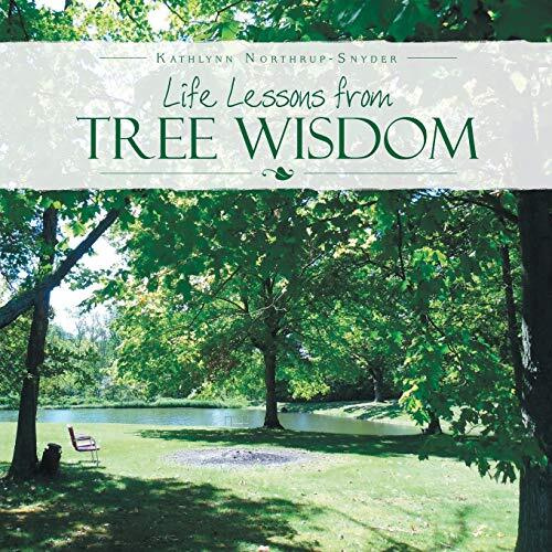 Life Lessons from Tree Wisdom 9781504377843| eBay