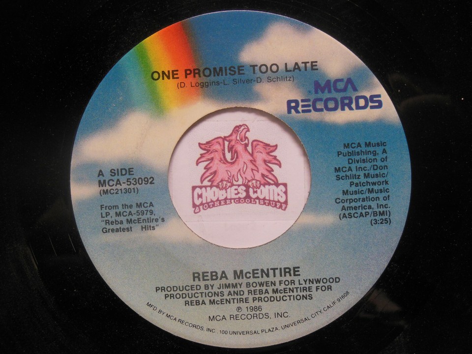 REBA MCENTIRE: ONE PROMISE TOO LATE / WHY NOT TONIGHT, 45 RPM VG+ (K0 ...