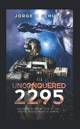 Unconquered 2295 (Unconquered Book), Schulz 9781973125983 Fast Free ...