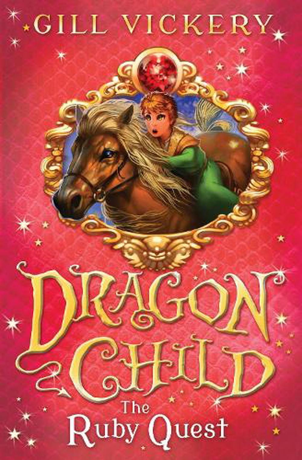 The Ruby Quest: DragonChild 5 by Gill Vickery (English) Paperback Book ...