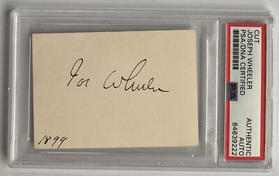 Confederate Gen Joseph Fightin Joe Wheeler Signed Autograph Cut - PSA ...