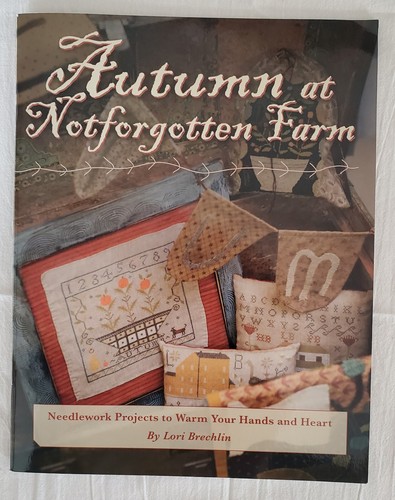 AUTUMN AT NOTFORGOTTEN FARM Cross Stitch Pattern BOOK | eBay
