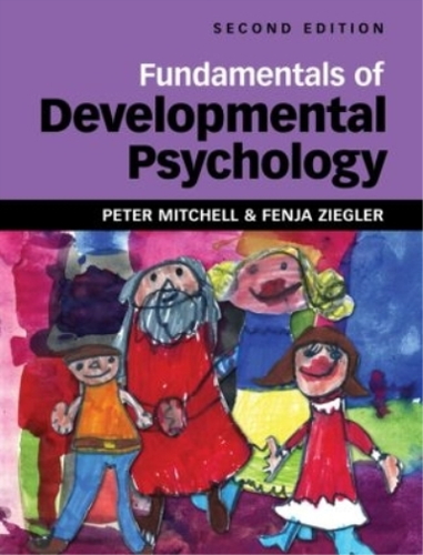 Fenja Ziegler Peter Mitchell Fundamentals of Developmental Psychology ...