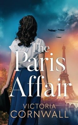 Victoria Cornwall The Paris Affair (Tascabile) Love in War | eBay