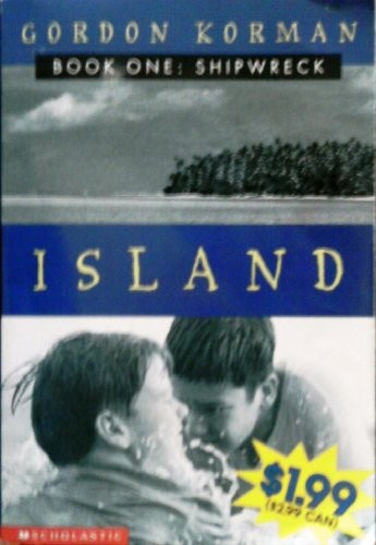 Shipwreck (Island, Book 1) - Paperback By Korman, Gordon - GOOD ...