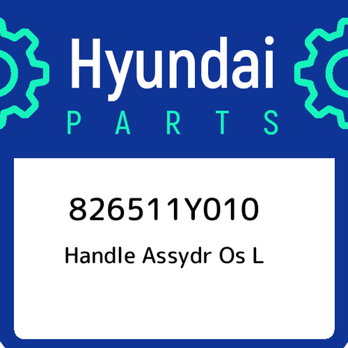 826511Y010 Hyundai Handle Assydr OS L 826511Y010 Genuine OEM Part for ...