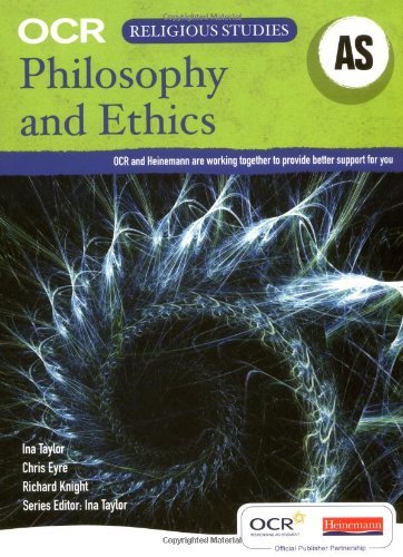 OCR AS Philosophy and Ethics Student Book (OCR A Level Religious ...