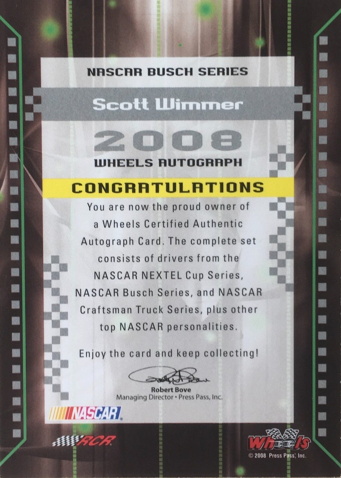 2008 Wheels Autographs Authentic Autograph Card NASCAR Driver Scott ...