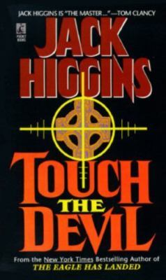 Touch the Devil: Touch the Devil by Higgins, Jack 9780671676209| eBay