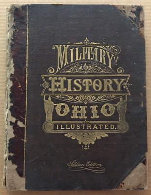 1886 MILITARY HISTORY OHIO Book Illustrated SOLDIERS PORTAGE COUNTY ...
