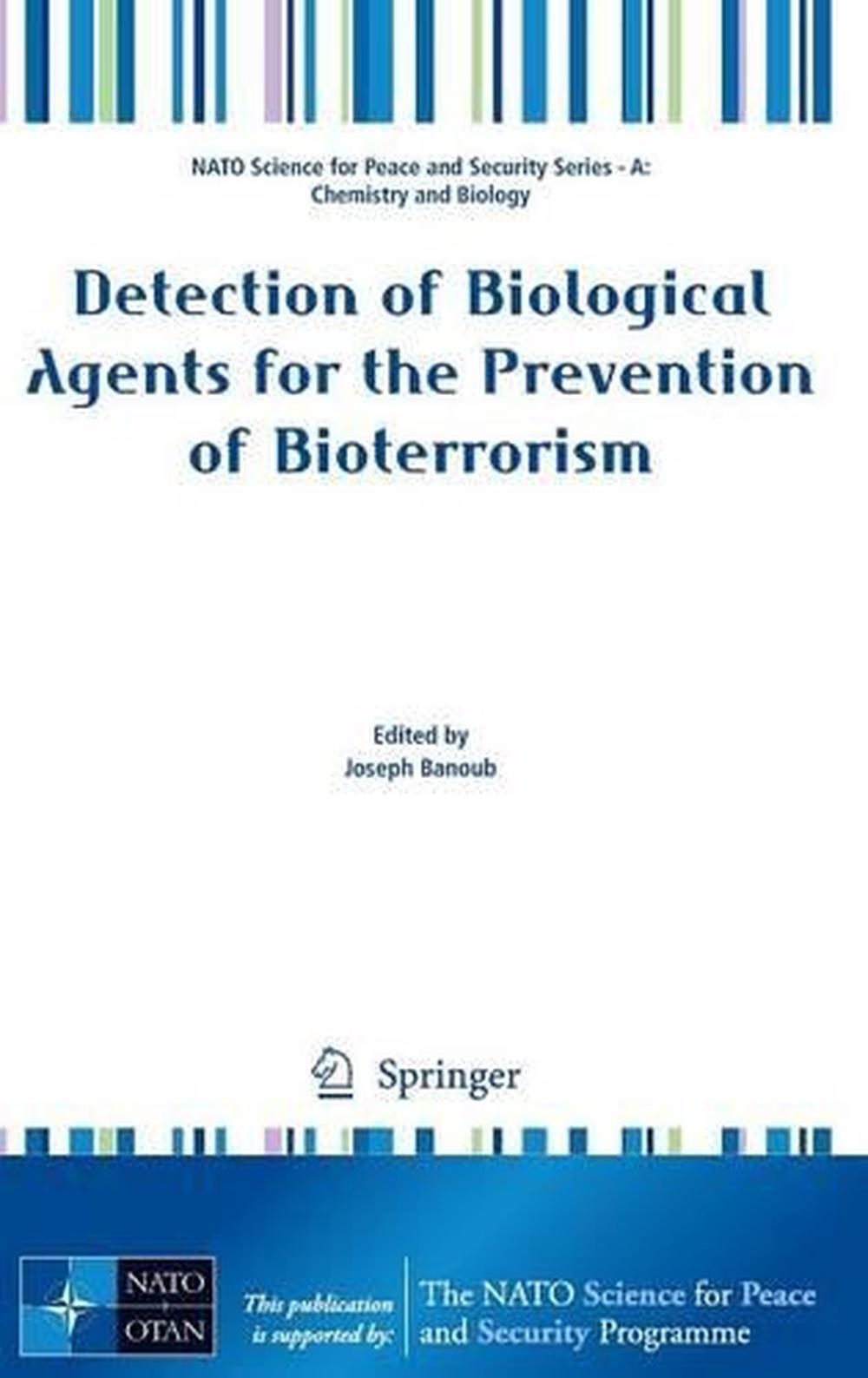 Detection of Biological Agents for the Prevention of Bioterrorism by ...