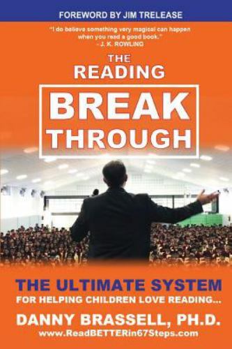 The Reading Breakthrough: The Ultimate System for Helping Children Love ...