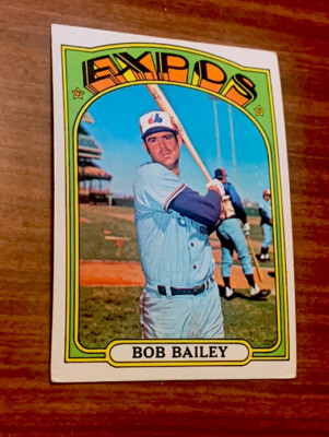 1972 Topps Baseball Card # 526, Bob Bailey Montreal Expos | eBay