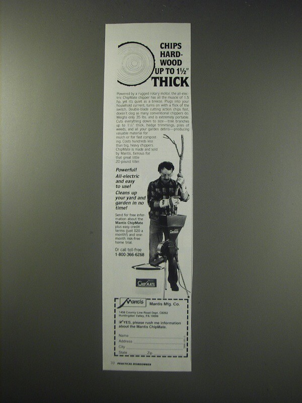 1991 Mantis ChipMate Ad - Chips hard-wood up to 1 1/2" thick | eBay