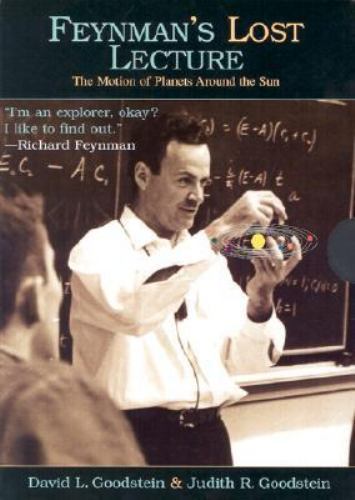 Feynman's Lost Lecture: The Motion of Planets Around the Sun, Feynman ...