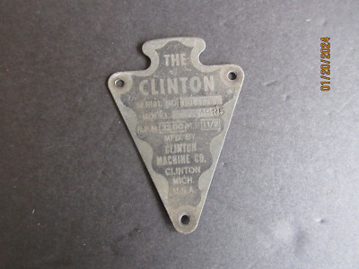 THE CLINTON MACHINE CO. MICHIGAN - METAL TAG FOR THE ENGINE OF A ...