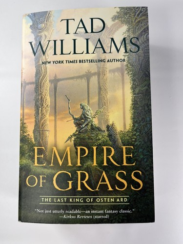 Empire Of Grass The Last King Of Osten Ard Tad Williams DAW Books ...
