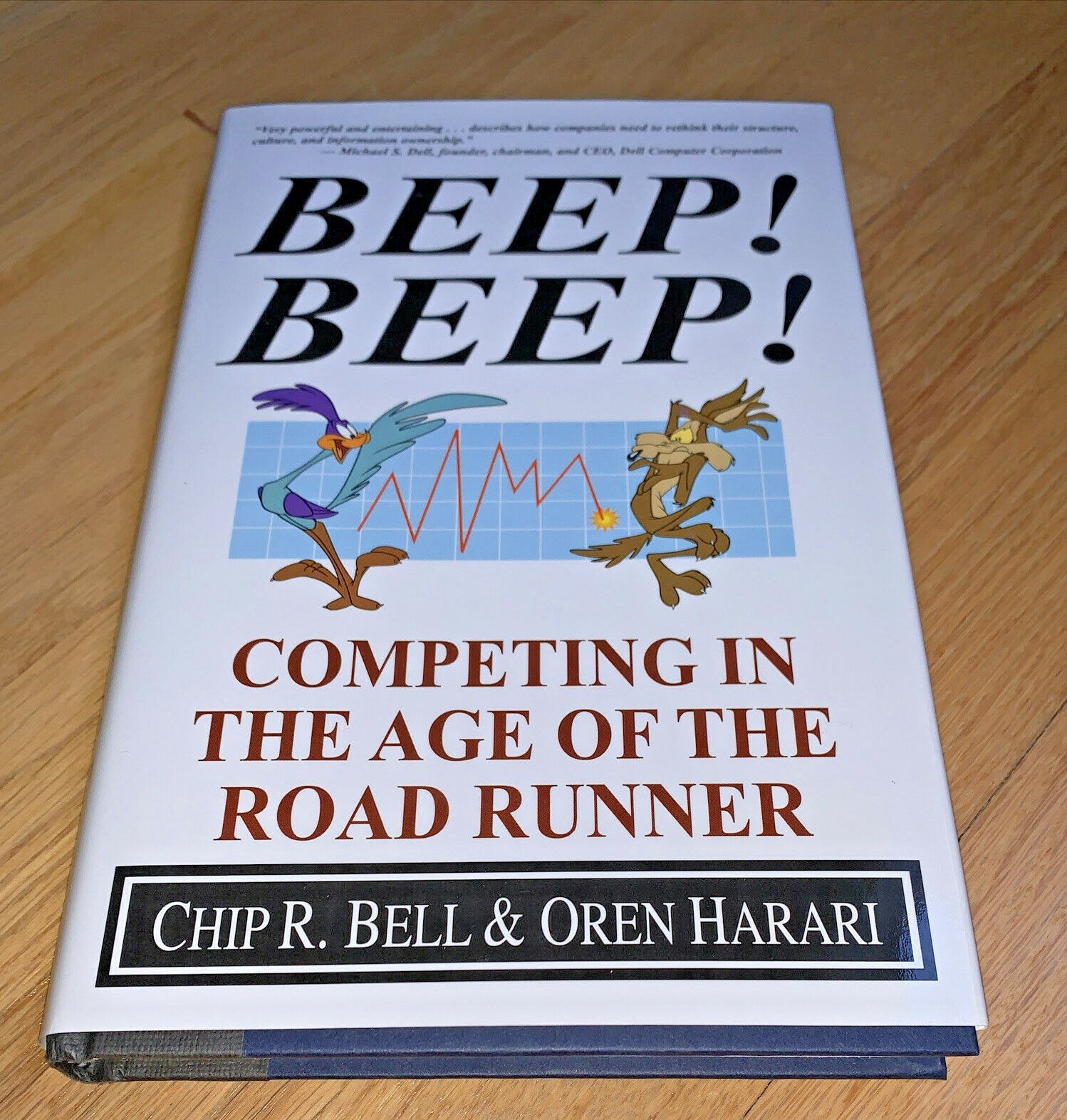 BEEP! BEEP! COMPETING IN THE AGE OF THE ROAD RUNNER, Signed by Chip ...