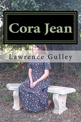 Cora Jean, Gulley, Lawrence Earl 9781530174287| eBay