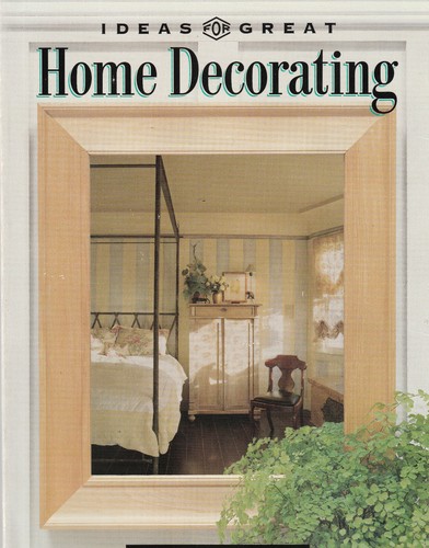 IDEAS FOR GREAT HOME DECORATING BY SUNSET BOOKS, 2003 | eBay