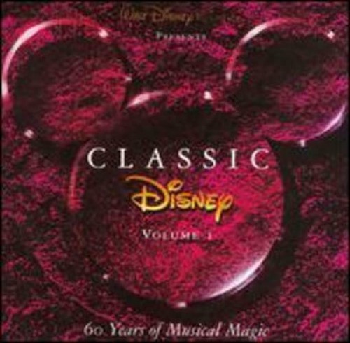 Classic Disney, Vol. 1: 60 Years of Musical Magic CD 50086086573 | eBay UK