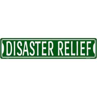 Disaster Relief 3"x12" metal street sign plaque Home Door Garage Wall ...