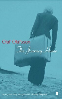 The Journey Home By Olaf Olafsson. 9780571204991 | eBay