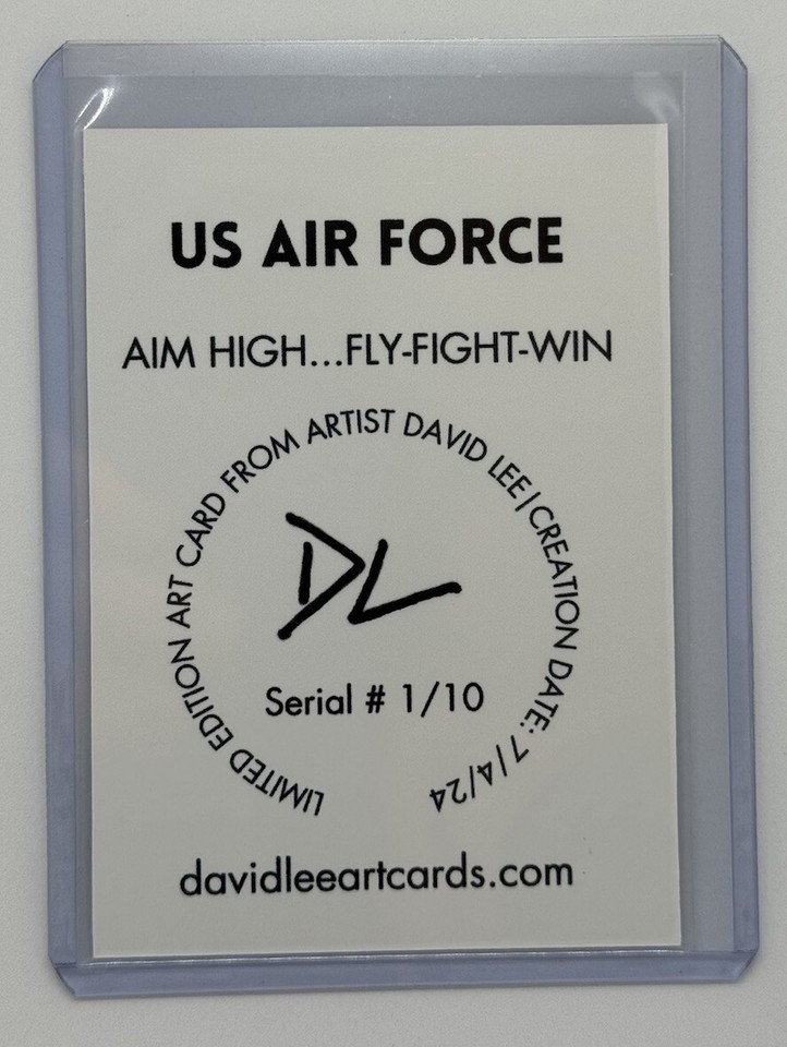 US Air Force Limited Edition Artist Signed “Aim High…Fly-Fight-Win ...