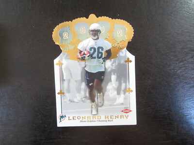2002 Crown Royale # 183 Leonard Henry Card (B64) Miami Dolphins East ...