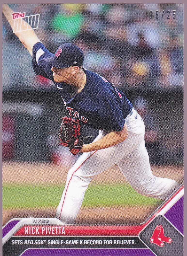 Nick Pivetta Red Sox Ks 2023 Topps Now 581 PURPLE 18/25 Diego Segui ...
