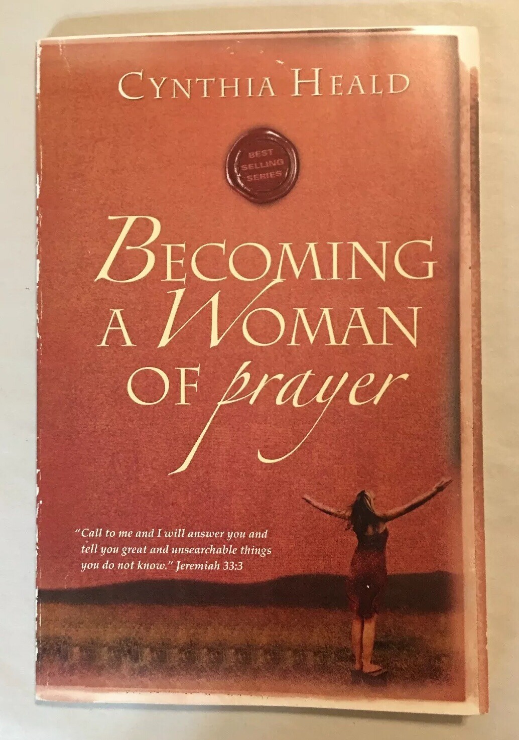 Becoming a Woman of Prayer by Cynthia Heald PB [BIN A39] 9781576838303 ...