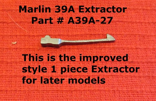 Marlin 39A Extractor for 22 Short, Long & Long Rifle - Marlin Part ...