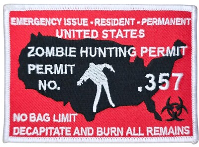 UNITED STATES ZOMBIE HUNTING PERMIT .357 MEDICAL TACTICAL IRON ON ...