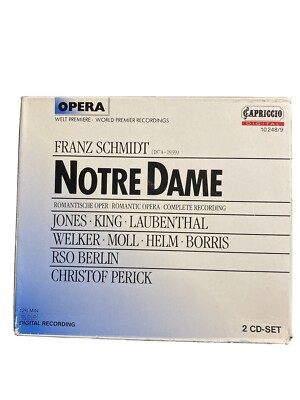Franz Schmidt Notre Dame Christof Perick RSO Berlin Capriccio Opera 2 ...