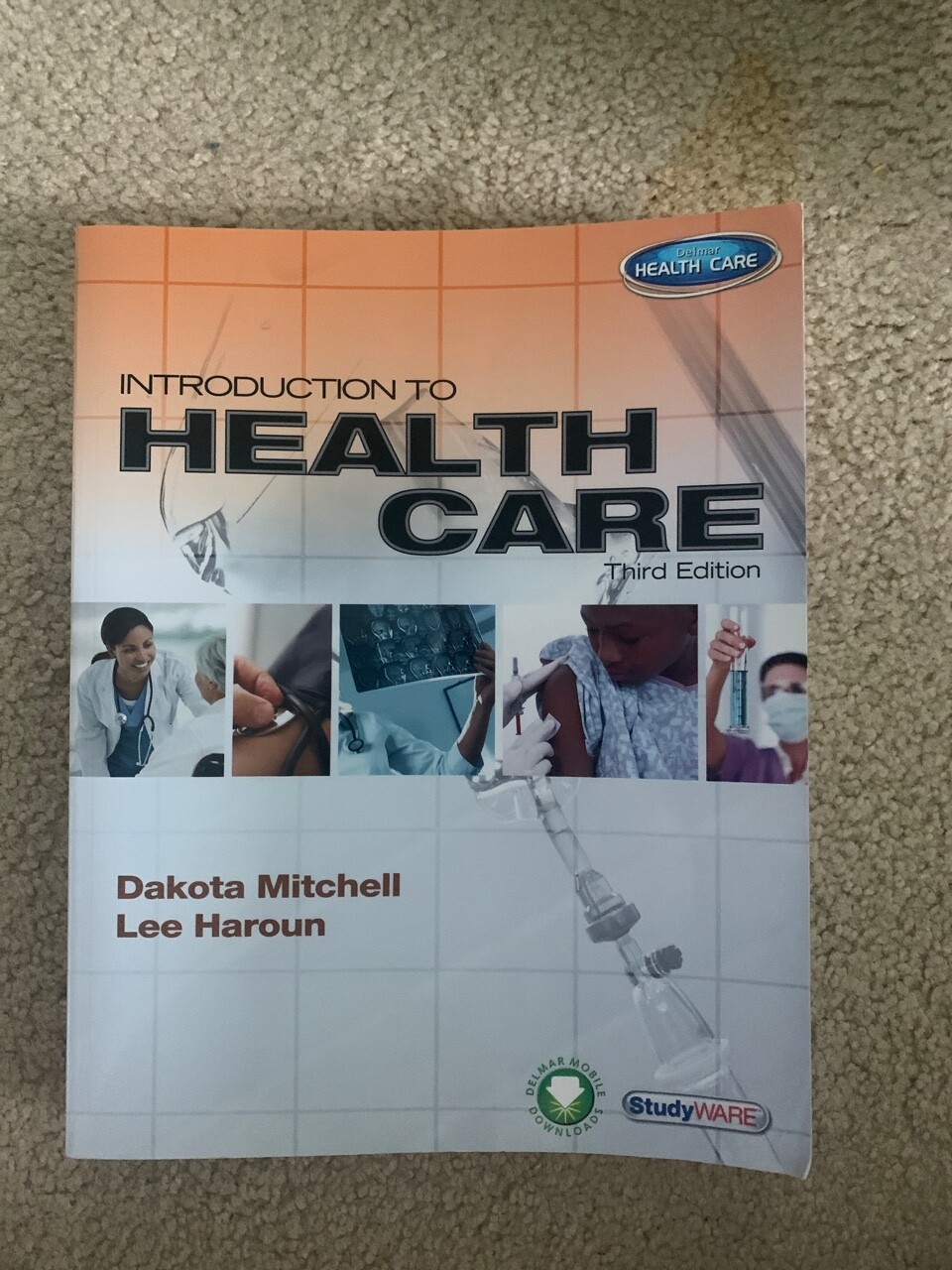 Introduction to Health Care by Lee Haroun and Dakota Mitchell (2011 ...